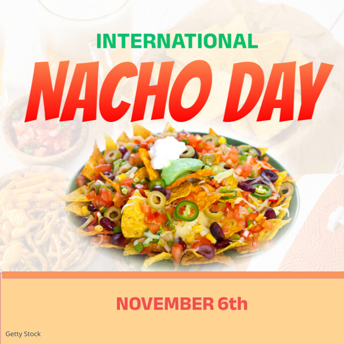 Copy of Nacho day International flyer design | PosterMyWall