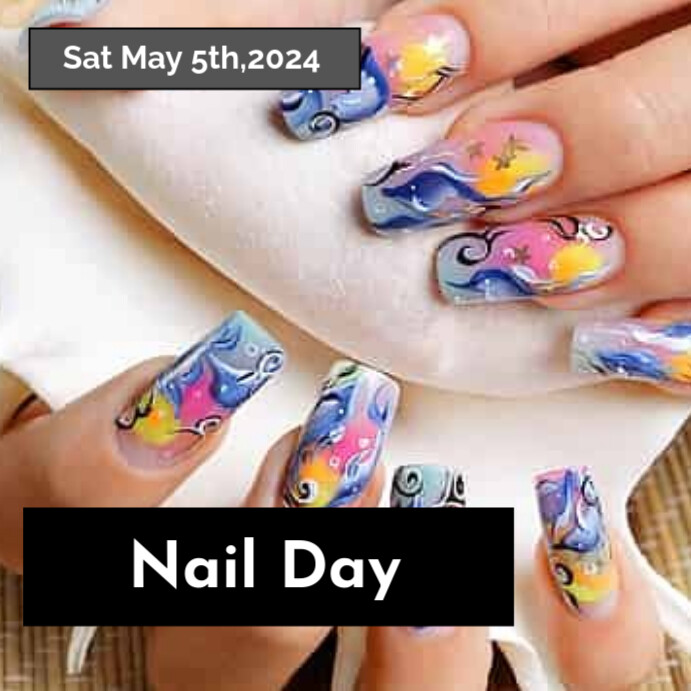 Nail Day Template | PosterMyWall