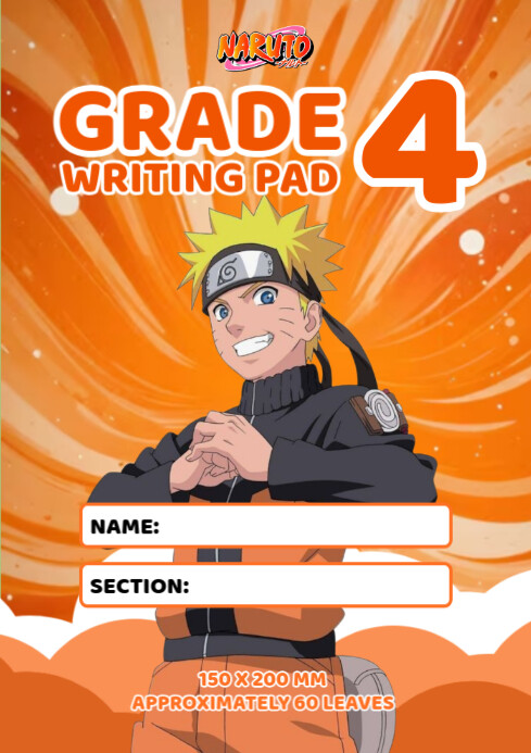 Copy of Naruto Grade 4 Writing Pad Cover Template & label | PosterMyWall