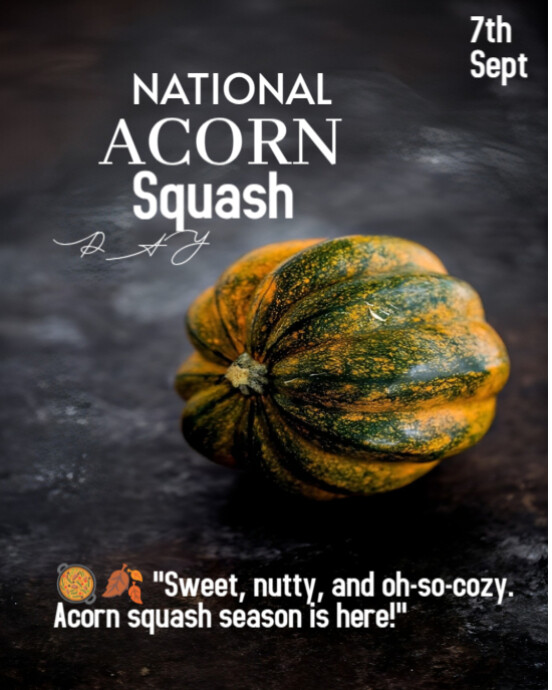 National acorn squash day flyer Template | PosterMyWall