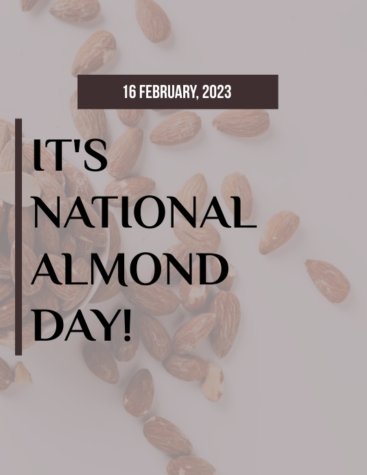 National Almond day Template | PosterMyWall