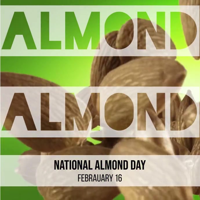 National Almond Day Template | PosterMyWall