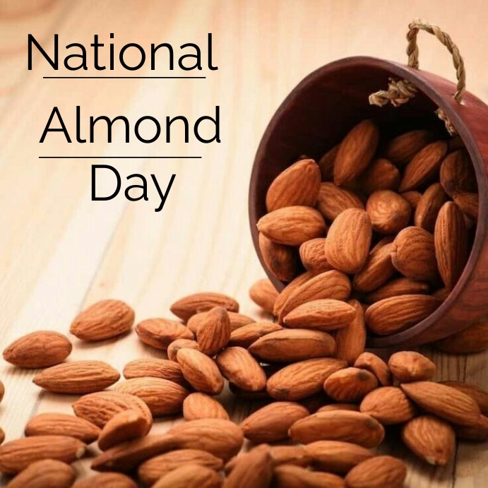 National Almond day instagram post Template | PosterMyWall