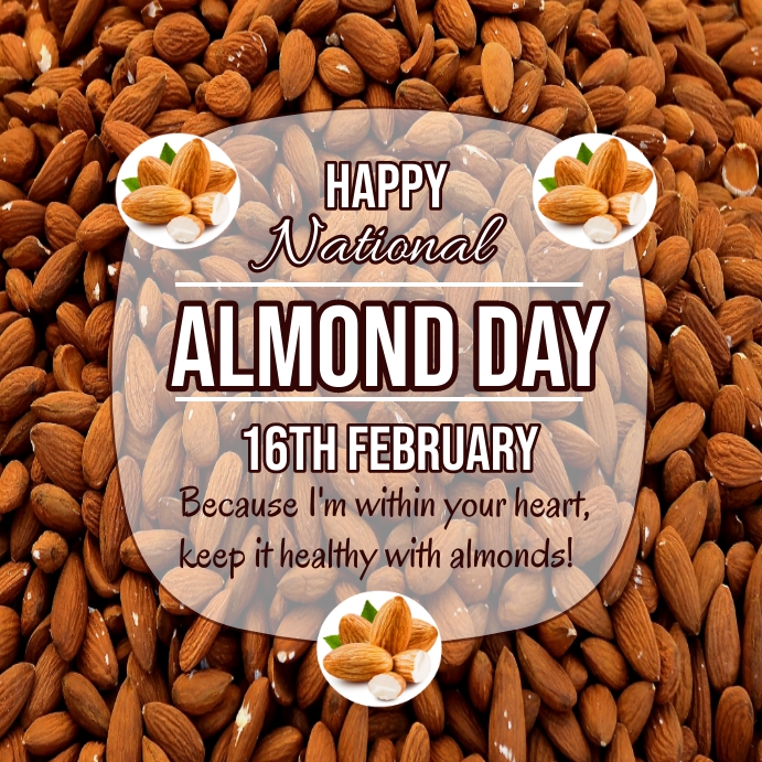 national almond day instagram template | PosterMyWall