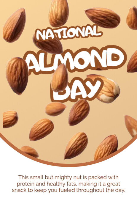 National Almond Day Poster Template | PosterMyWall