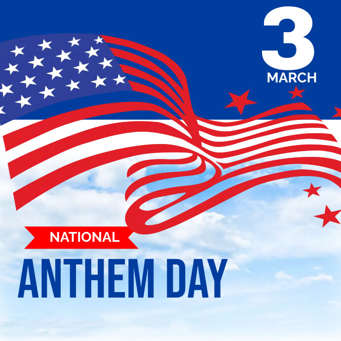 Plantilla de National Anthem Day | PosterMyWall