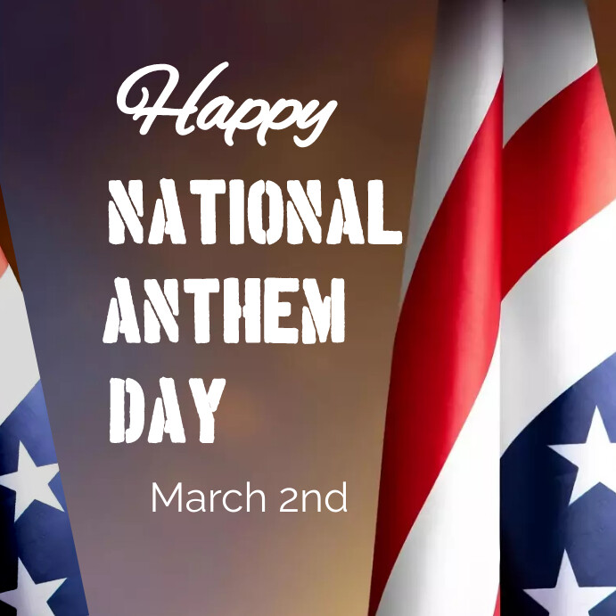 National anthem day Template | PosterMyWall