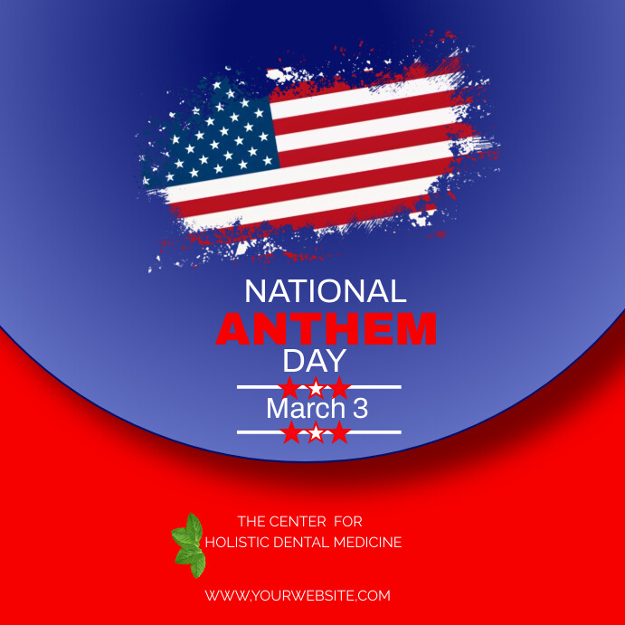 NATIONAL ANTHEM DAY MARCH 3 2024 Templat | PosterMyWall