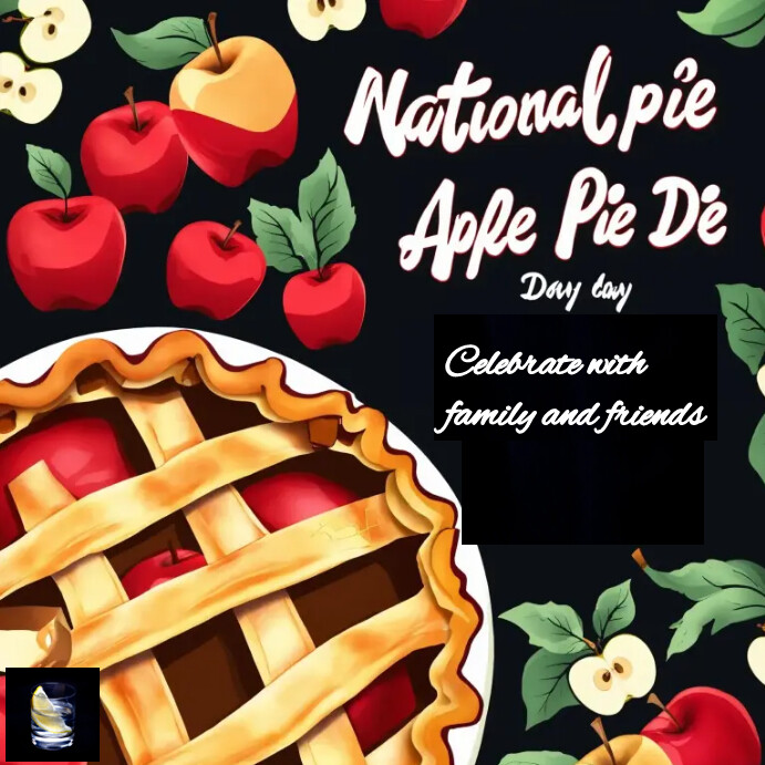 National Apple Pie Day Flyer Template | PosterMyWall