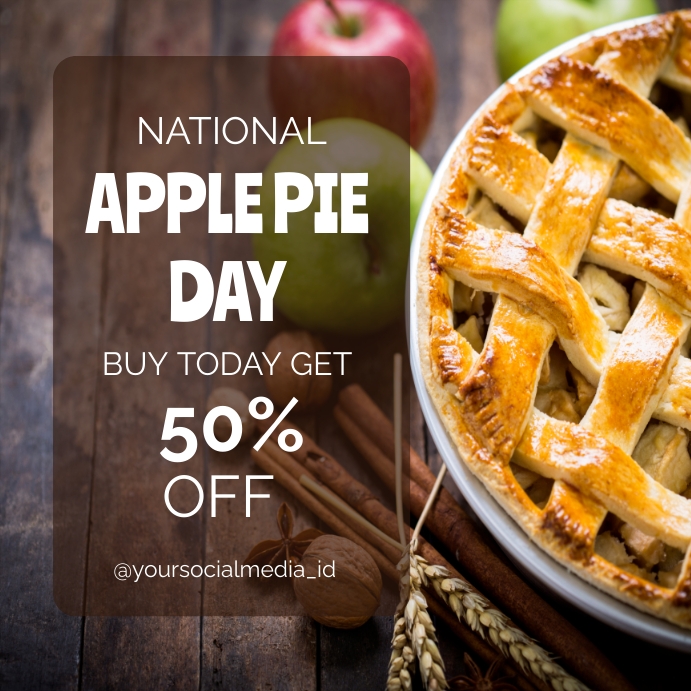 Copy of national apple pie day template | PosterMyWall