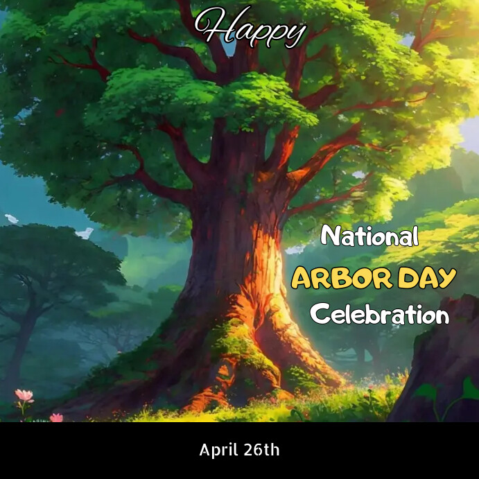National Arbor Day Celebration Template | PosterMyWall