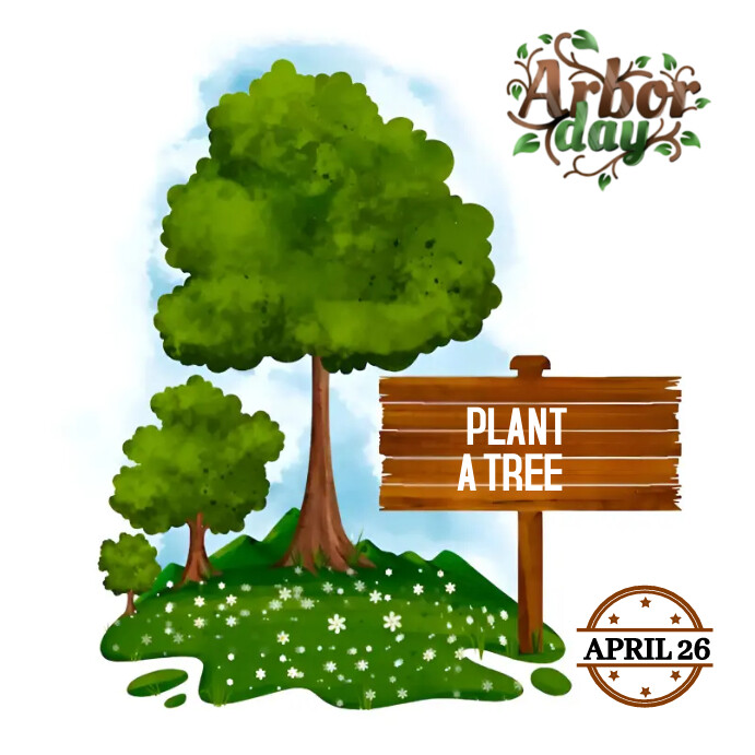 Copy of National arbor day | PosterMyWall