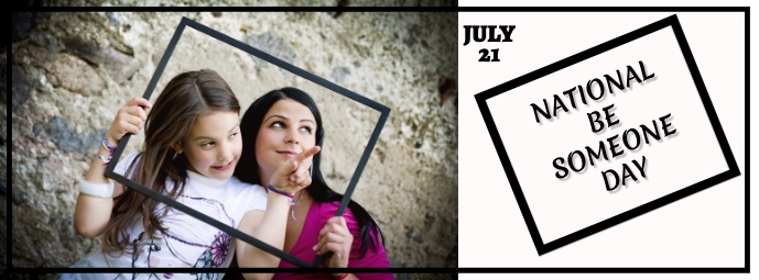 Copy of national be someone day | PosterMyWall