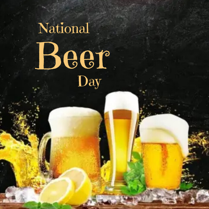 Copy of National Beer day Instagram post | PosterMyWall