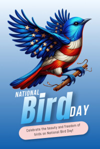 National Bird Day Poster Template | PosterMyWall
