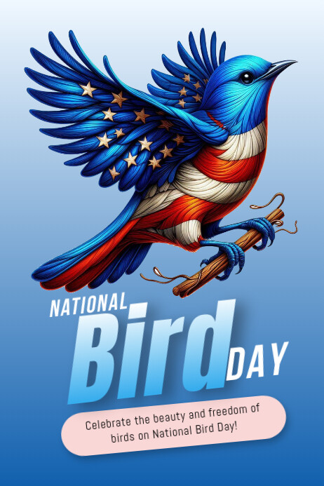 National Bird Day Template | PosterMyWall