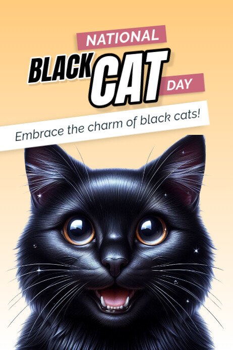 Copy of NATIONAL BLACK CAT DAY | PosterMyWall