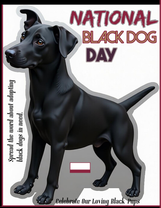 National Black Dog Day Template | PosterMyWall