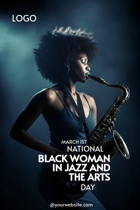 Copy of National Black Woman In Jazz And The Arts Day Poster | PosterMyWall