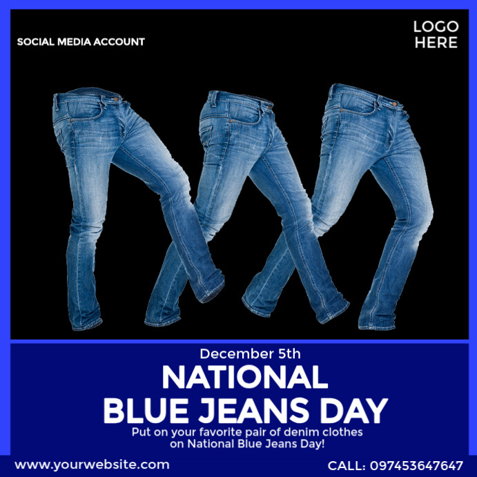 Copy of National Blue Jeans Day | PosterMyWall
