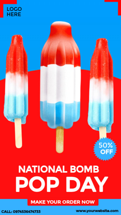 Copy of National Bomb Pop Day Ad | PosterMyWall