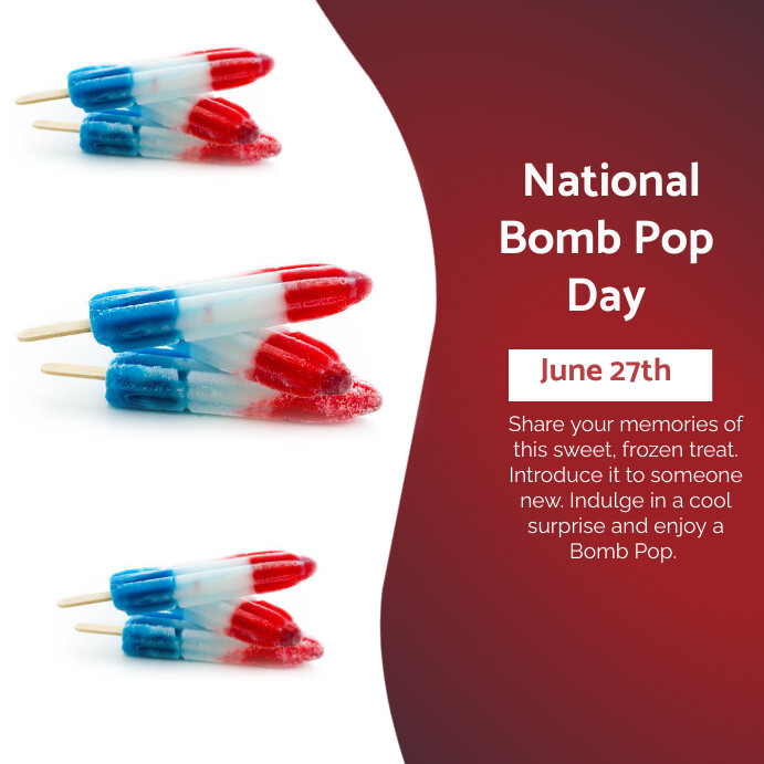 national bomb pop day Template | PosterMyWall