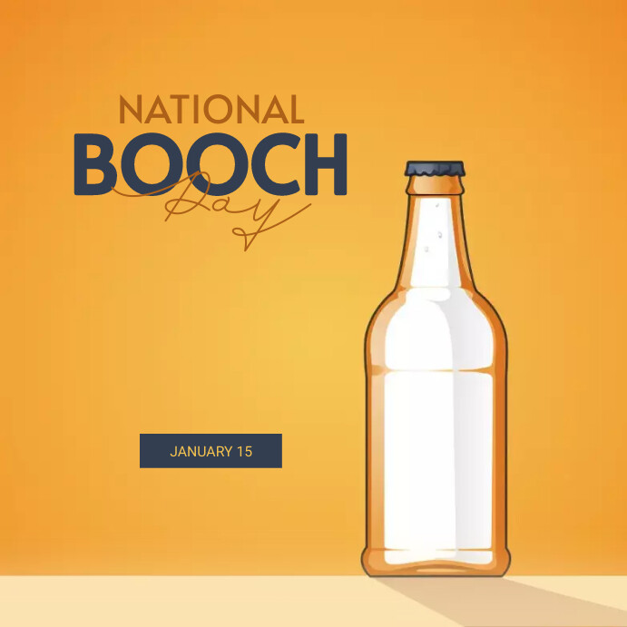 National Booch Day Templat | PosterMyWall