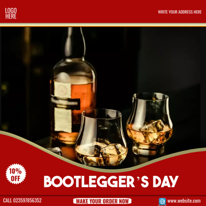 national bootlegger’s day Template | PosterMyWall