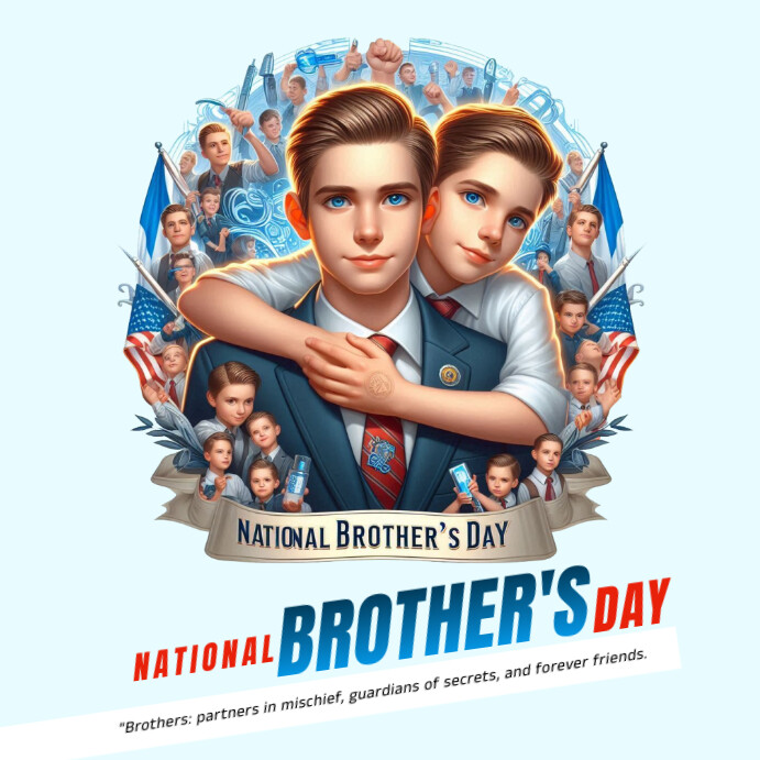 National brother's day Template | PosterMyWall