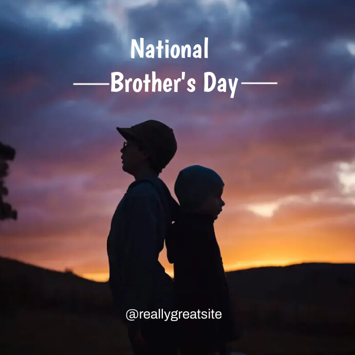 Plantilla de National brother's day template | PosterMyWall