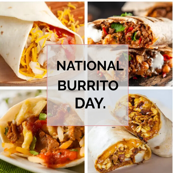 National burrito day Template | PosterMyWall