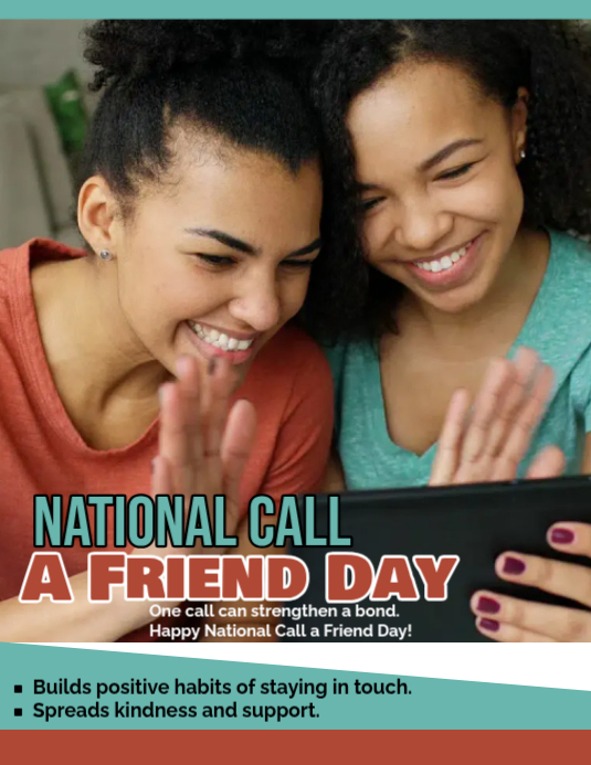 National Call a Friend Day Template | PosterMyWall