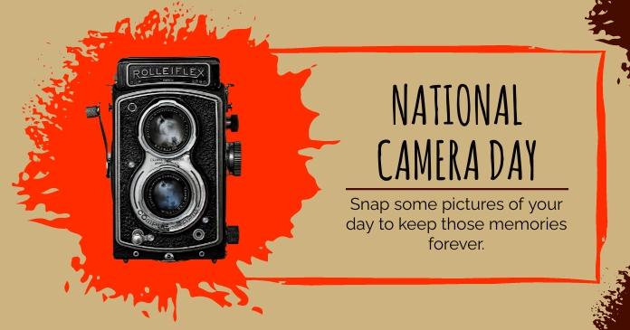 National Camera Day Template | PosterMyWall