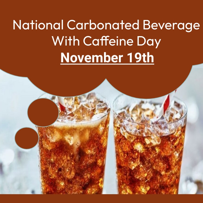 national carbonated beverage with caffeine da Template | PosterMyWall