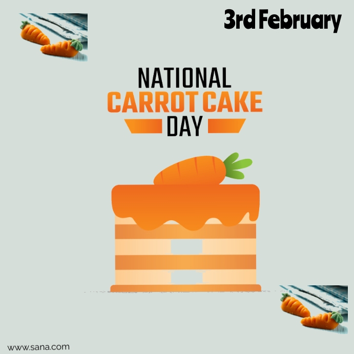 National carrot cake day Template | PosterMyWall