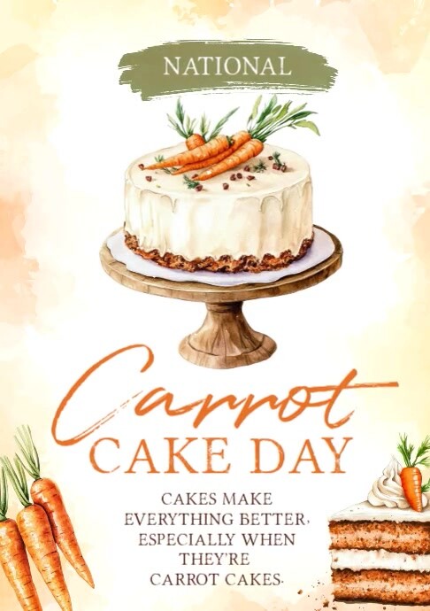 Copia de national carrot cake Day | PosterMyWall