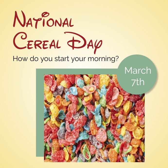 National Cereal Day Template | PosterMyWall