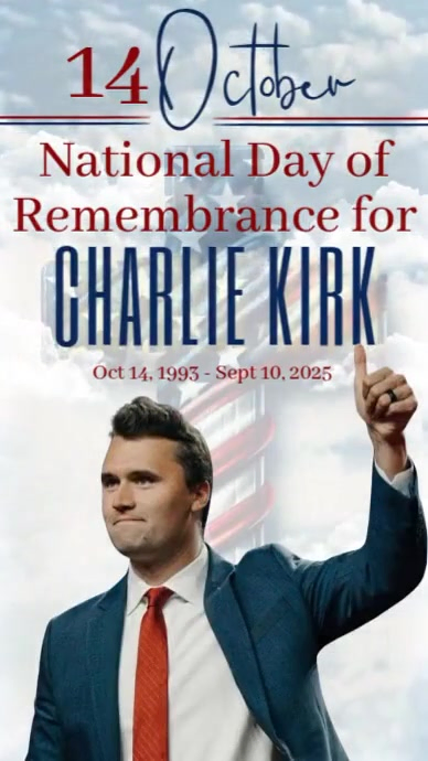 National Charlie Kirk remembrance day design template | PosterMyWall