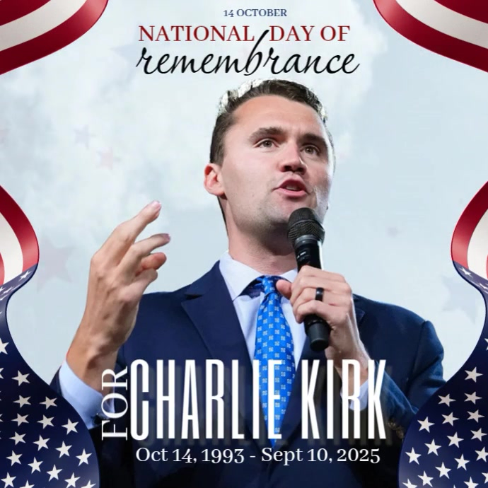 national charlie kirk remembrance day design template | PosterMyWall