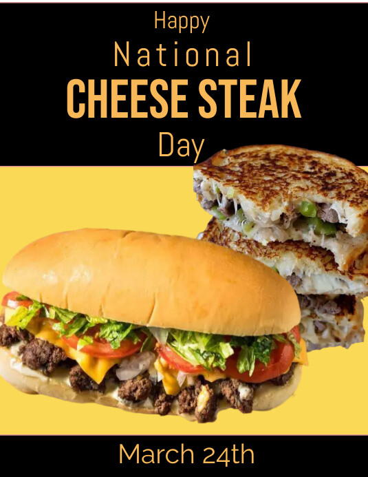 National cheese steak day-Vorlage | PosterMyWall