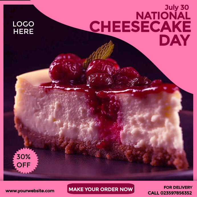 National Cheesecake Day Template | PosterMyWall