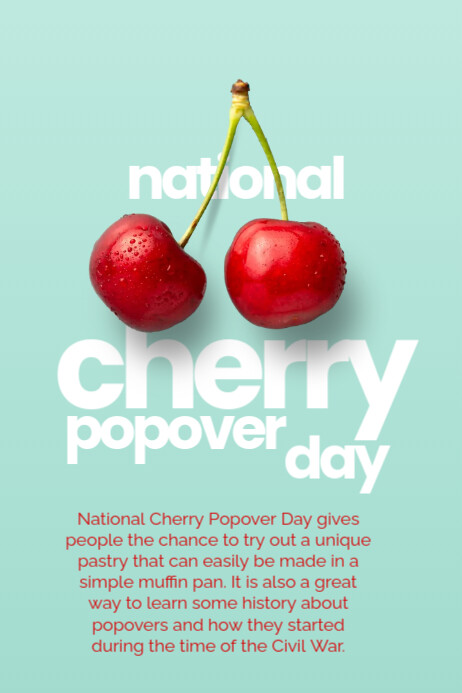 National Cherry Popover Poster Template | PosterMyWall