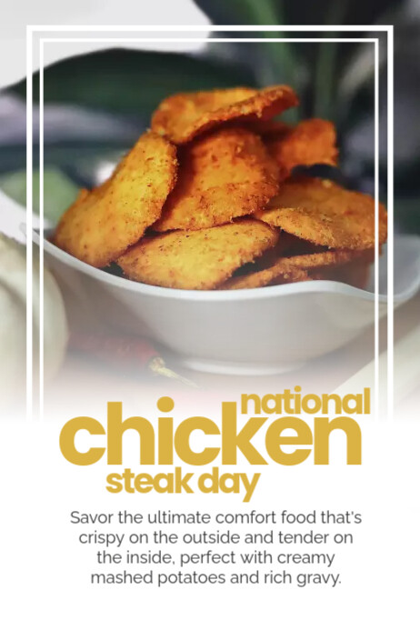 National Chicken Steak Day Poster Template | PosterMyWall