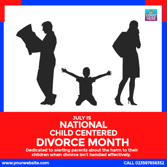 National Child-Centered Divorce Month Ad Template | PosterMyWall