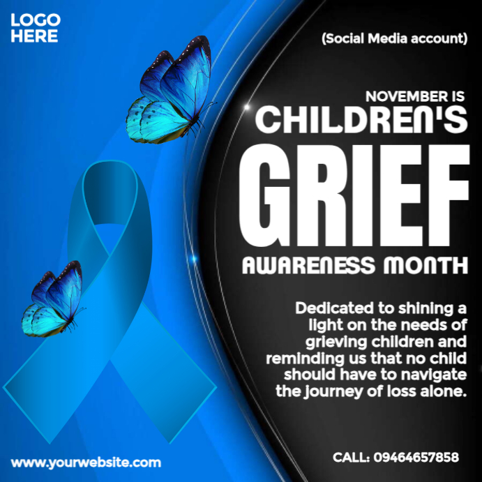 National Children’s Grief Awareness Month Template | PosterMyWall