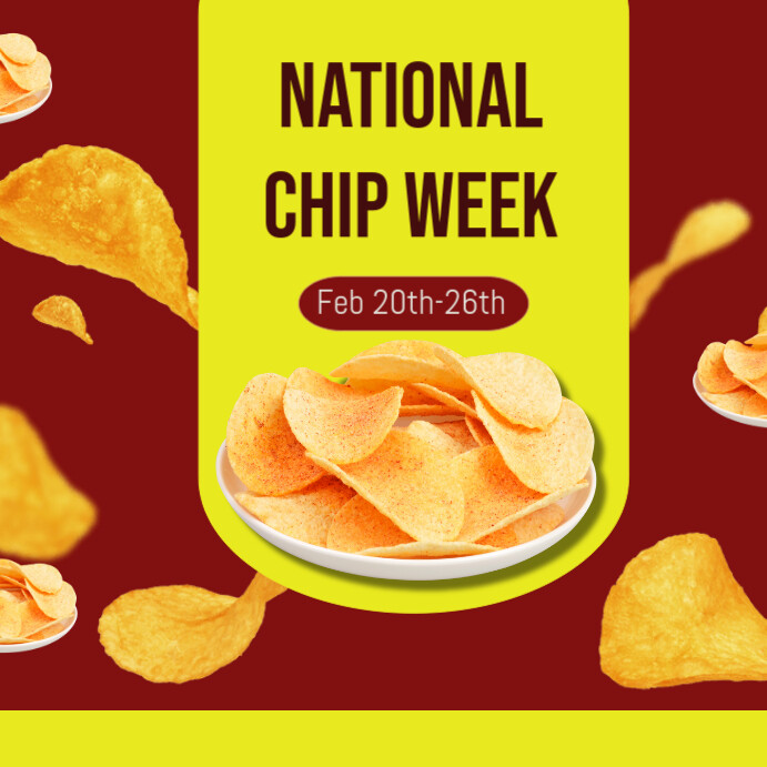Plantilla de national chip week | PosterMyWall