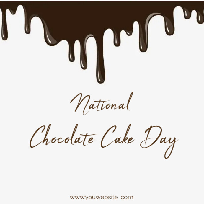 National Chocolate Cake Day Template | PosterMyWall