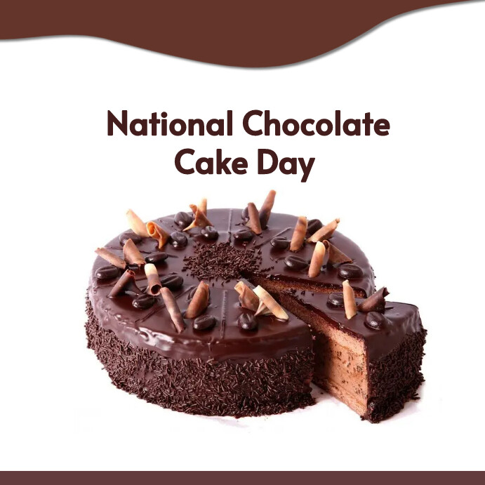 Copy of national chocolate cake day | PosterMyWall