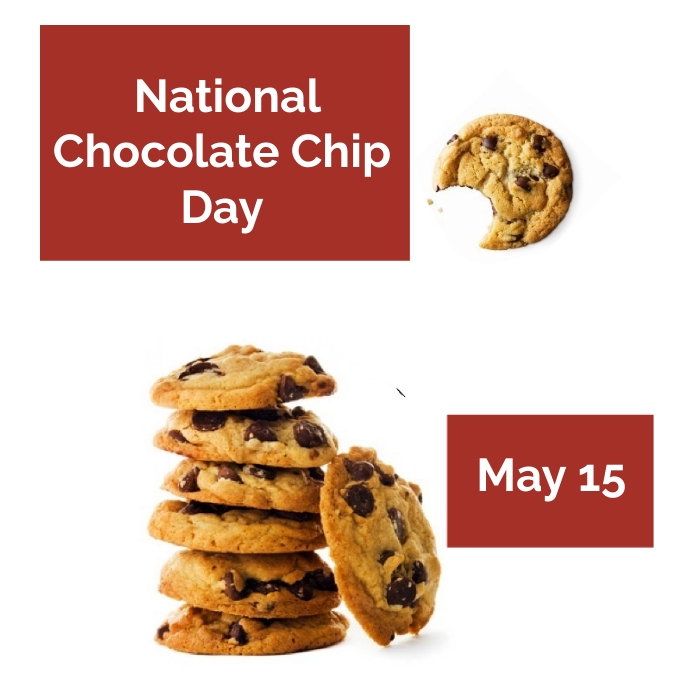 national chocolate chip day Template | PosterMyWall