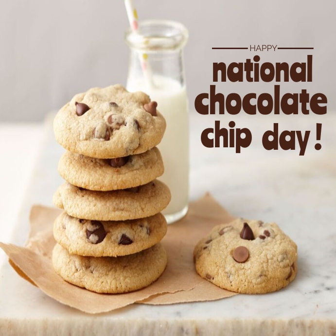 Plantilla de National Chocolate Chip Day Instagram Post | PosterMyWall